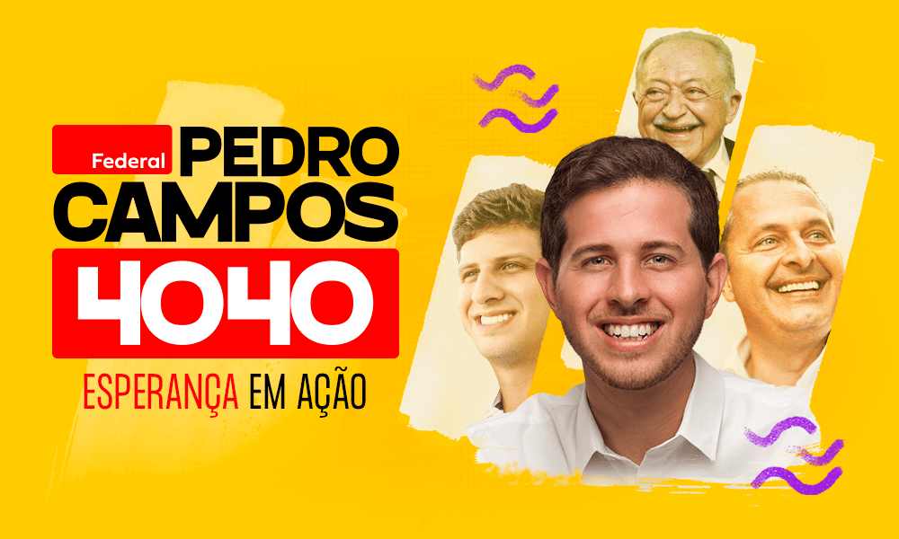 Pedro Campos - Candidato a Deputado Federal